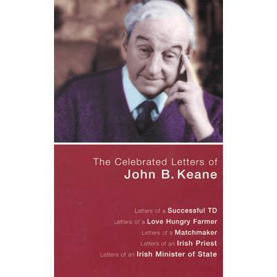 Books K-P John B. Keane, Celebrated Letters of John B Keane Books K-P ...