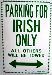 Burke and Hogan Parking For Irish Only Sign Gifts Surprise Me at Irish ...