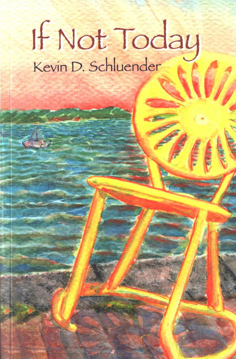 Books Q-Z Kevin D. Schluender, If Not Today Books Q-Z at Irish on Grand