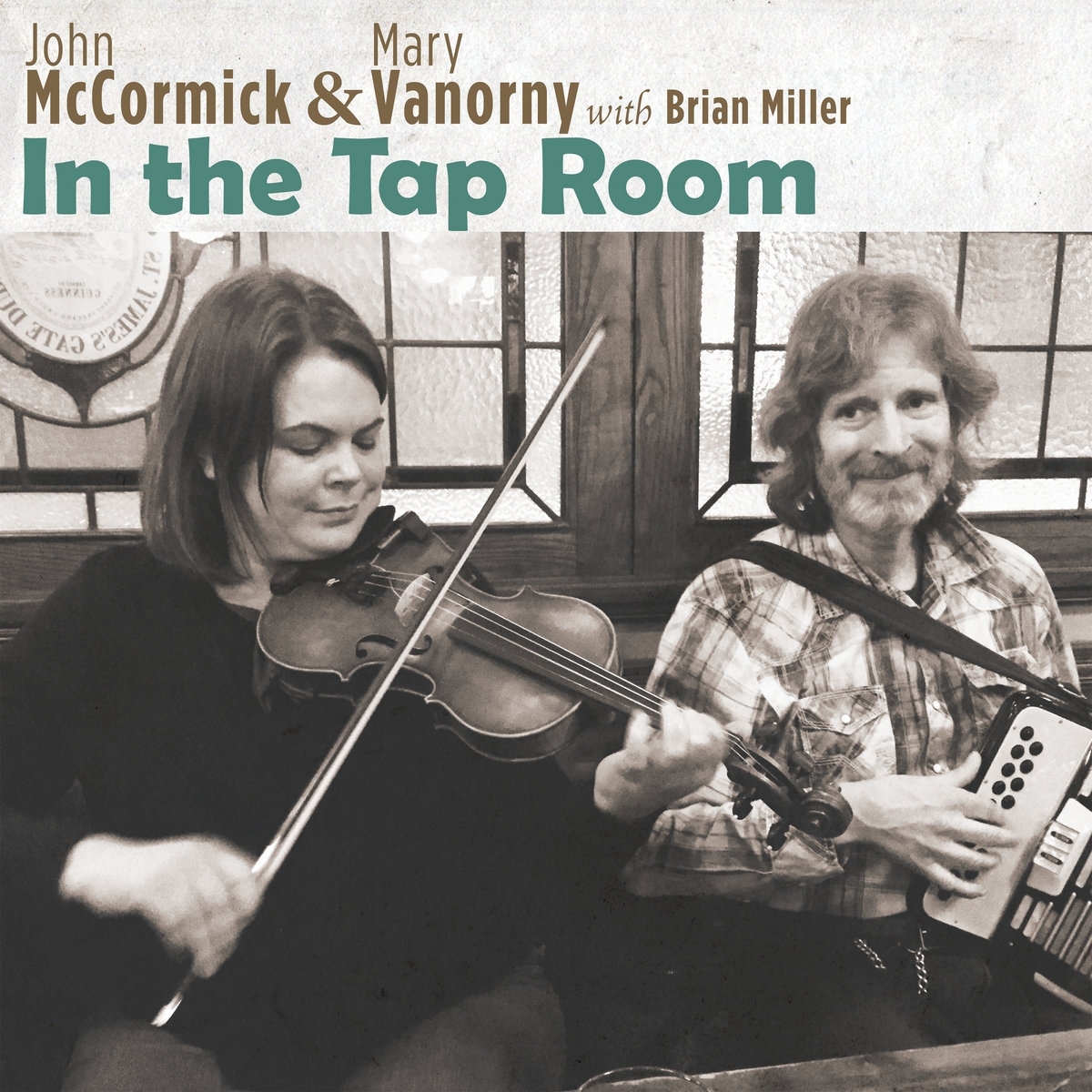 CD H-M John McCormick and Mary Vanorny, In the Tap Room Entertainment ...
